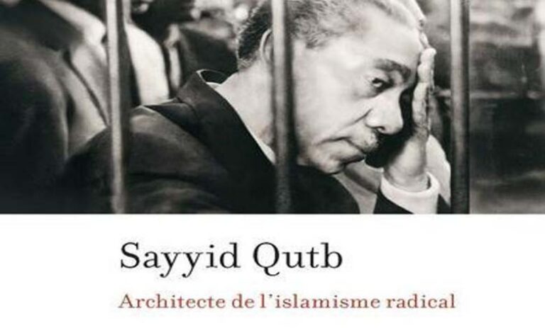 A Book Uncovers the Roots of Terrorism: Sayyid Qutb, the Architect of ...
